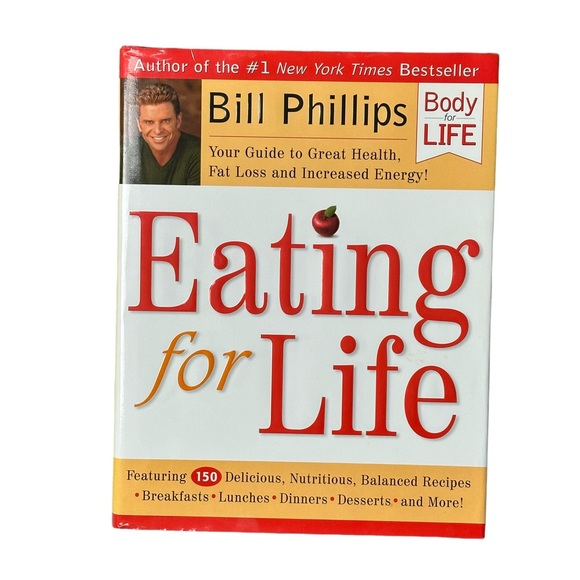 Bill Phillips | Other | 25 Body For Life Eating For Life Cookbook By ...